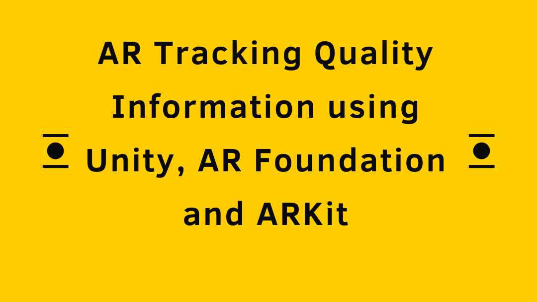 Day 25 : AR Tracking Quality Information using Unity, ARFoundation and ...
